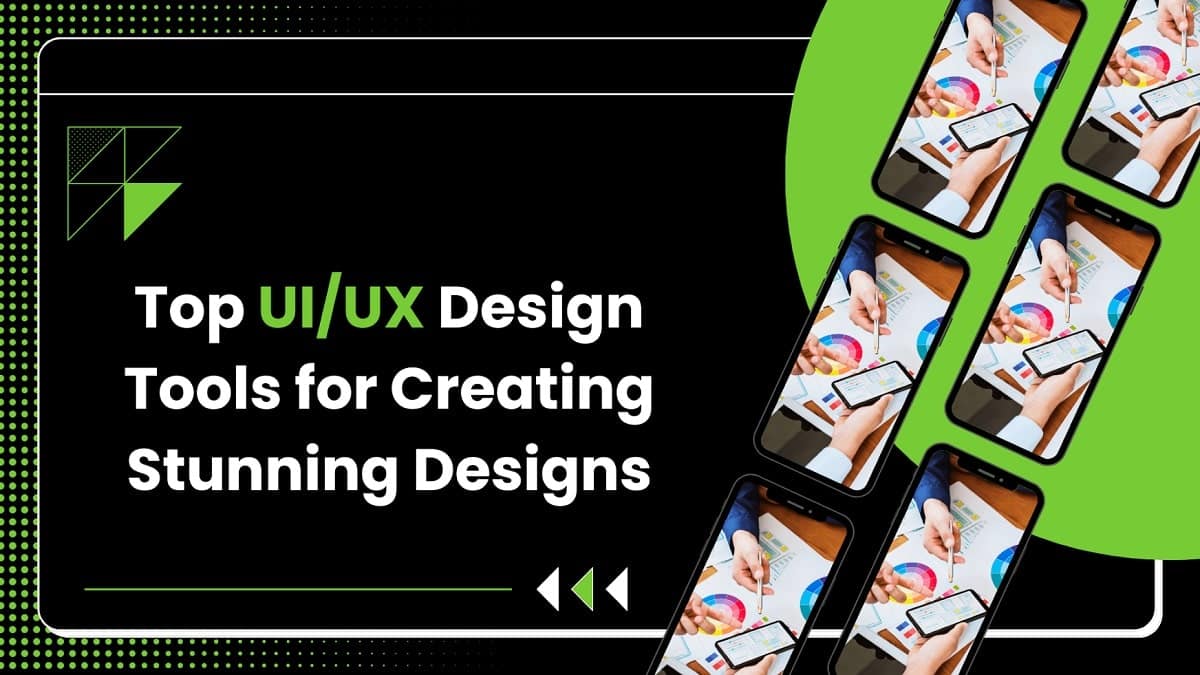 Top UI/UX Design Tools for Creating Stunning Designs (2023 Updated)